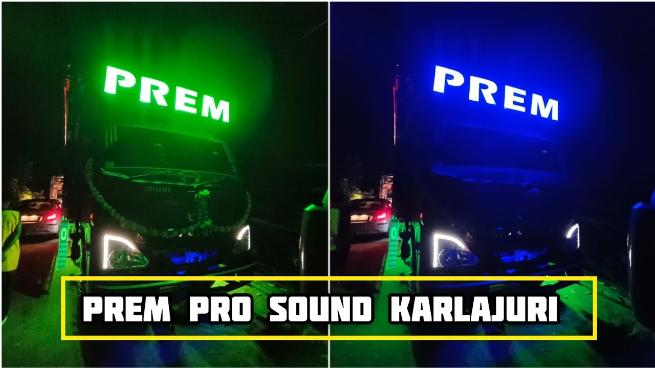 Prem Pro Sound Karlajuri, Dunguripali !! 9178444145, 8457019776 !! Prem ...