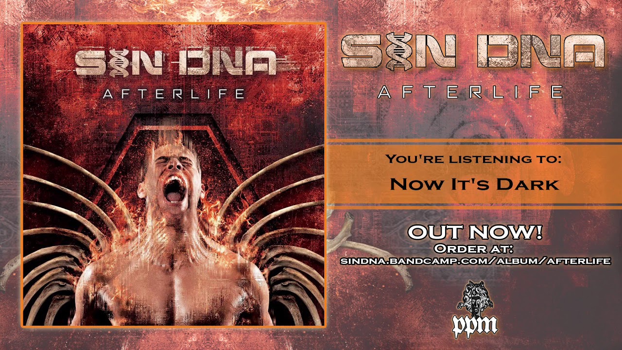 SIN DNA - Now It’s Dark (Official Track) - YouTube