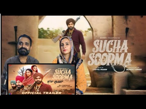 Babbu Maan - Sucha Soorma (Official Trailer) | New Punjabi Movie 2024 | In Cinemas 20th Sep ...