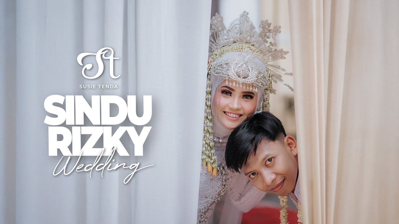 Cinematic Wedding Sindu & Rizky | SUSIE TENDA - YouTube