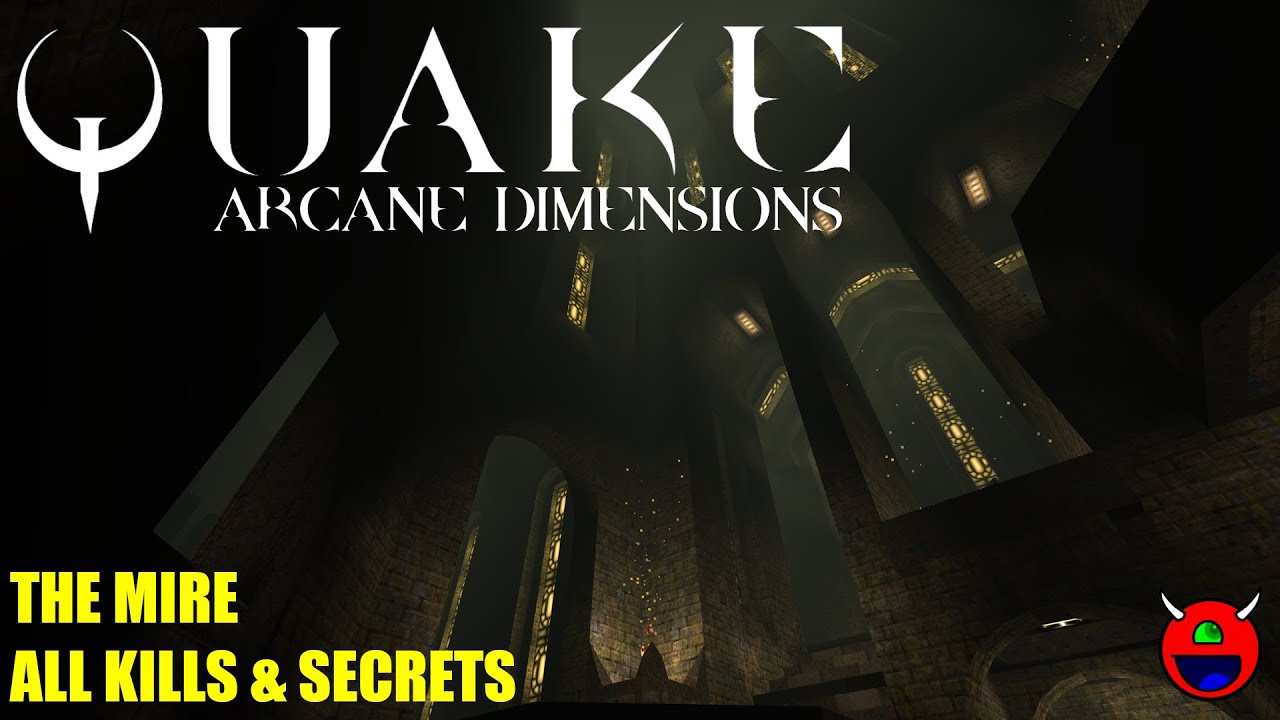 Quake: Arcane Dimensions - ad_dm5 - The Mire - All Secrets No ...