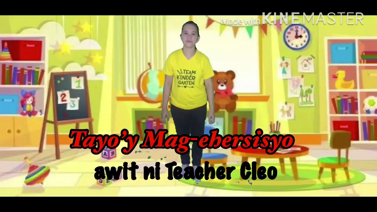 Tayo’y Mag-ehersisyo, Awit ni Teacher Cleo, Song Action and Lyrics ...