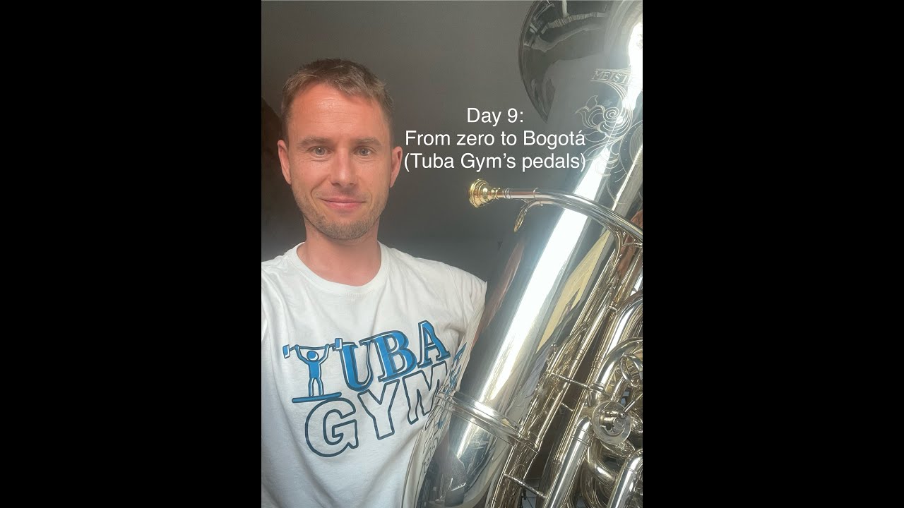Day 9 - From zero to Bogotá - Tuba Gym’s pedals - YouTube