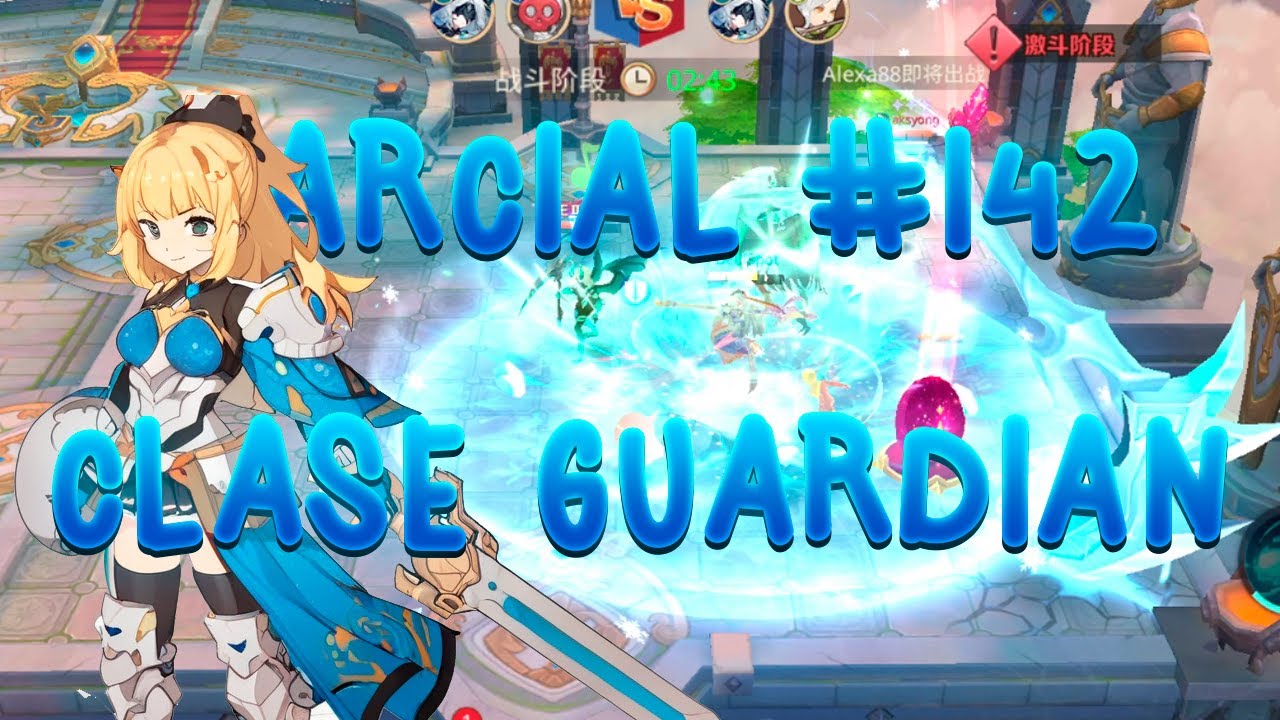 Marcial #142 | Clase Guardian | GUARDIANS OF CLOUDIA - YouTube