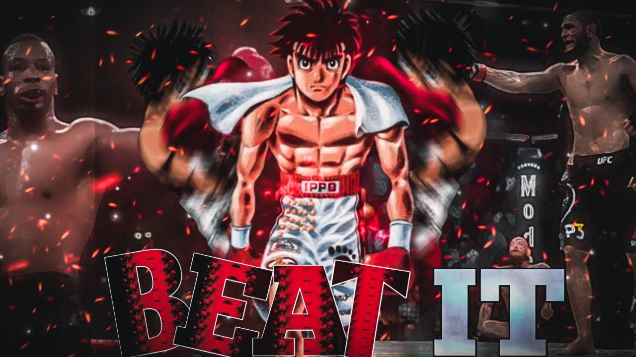 Hajime no ippo||AMV|| Beat it [Micheal jakson ] - YouTube