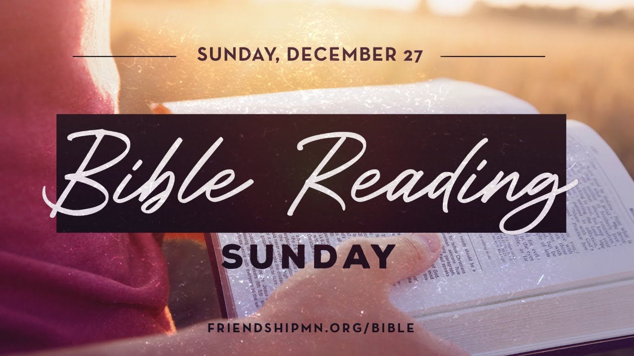 10:45am - 12/27/20 - Bible Reading Sunday - YouTube