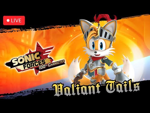 🔴 Valiant Tails 100th Character Showcase | Sonic Forces Party Match ...