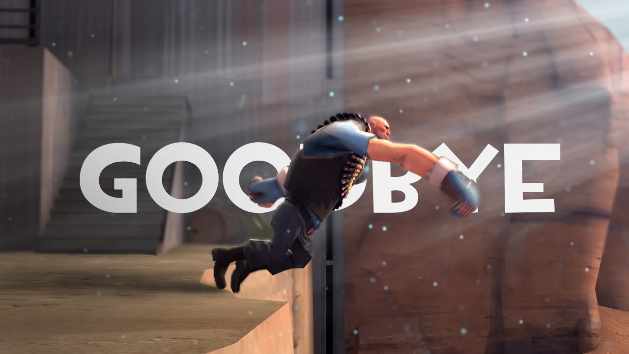 [TF2] GOODBYE. THE SADDEST STORY IN TF2 HISTORY! - YouTube