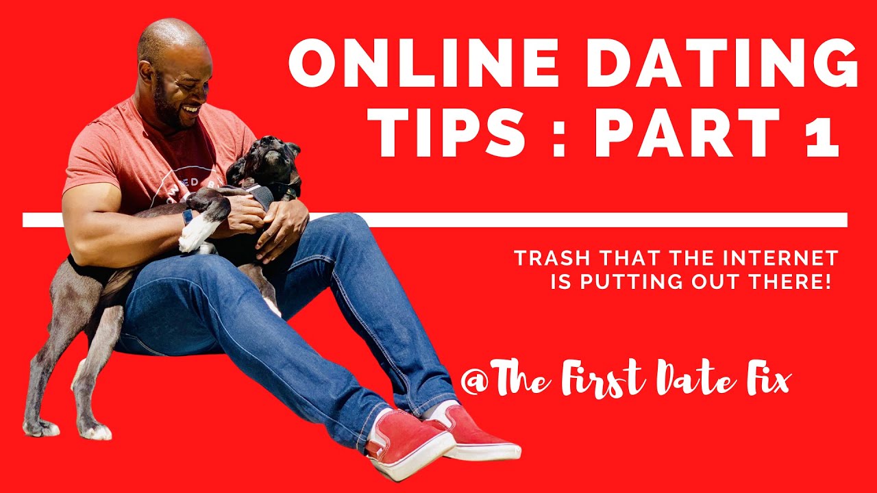 Online Dating Tips Part 1 - YouTube