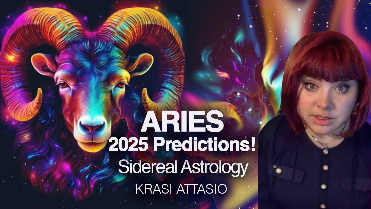 Predictions for SIDEREAL ARIES Ascendant for 2025. Ancient Astrology by Krasi - YouTube