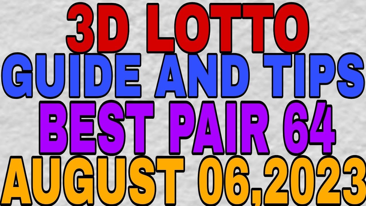 3D LOTTO GUIDE AND TIPS AUGUST 06,2023 - YouTube
