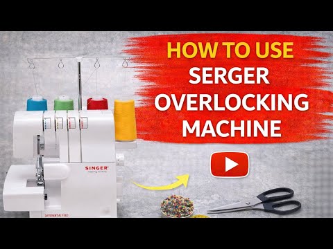 How to use and thread a serger overlocking machine easily _ Easy step ...