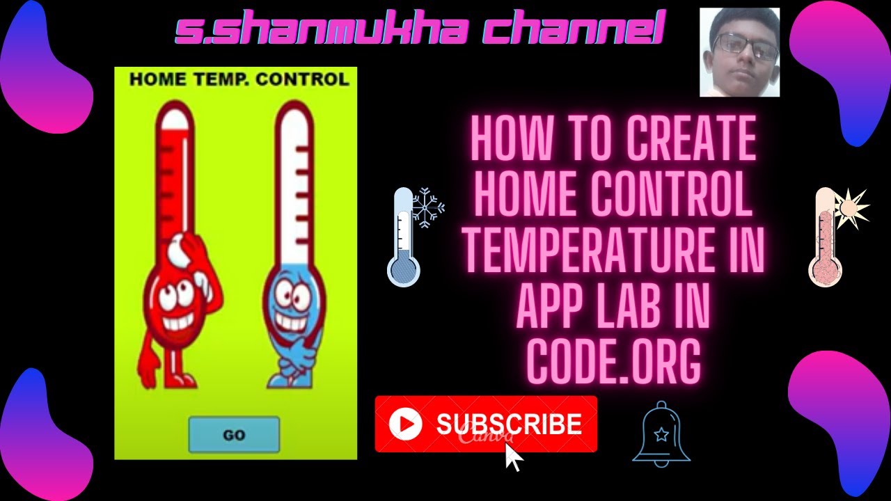how to create home control temperature in app lab in code.org. - YouTube