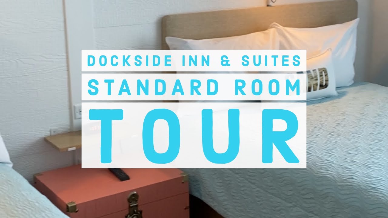 Dockside Inn & Suites Standard Room Tour - Universal's Endless Summer ...