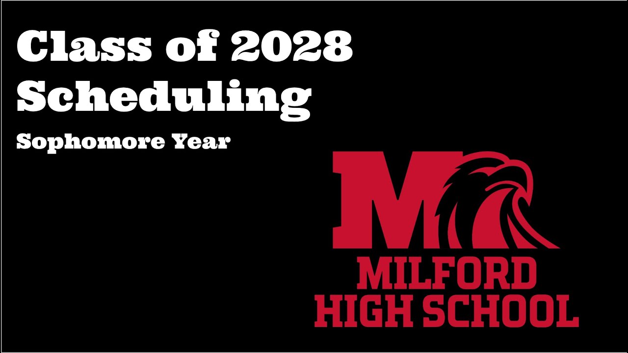 Class of 2028 Scheduling 25-26 - YouTube