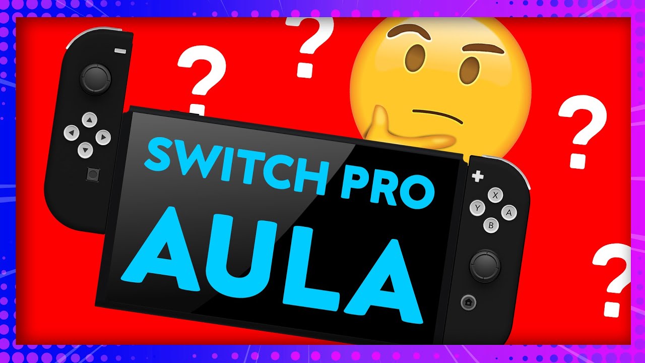 Nintendo Switch Pro "Aula" : premières infos ? - YouTube