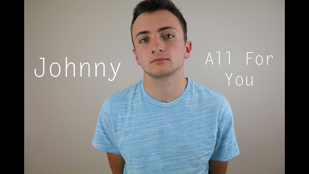 All For You (Feat. Johnny Curran) - YouTube