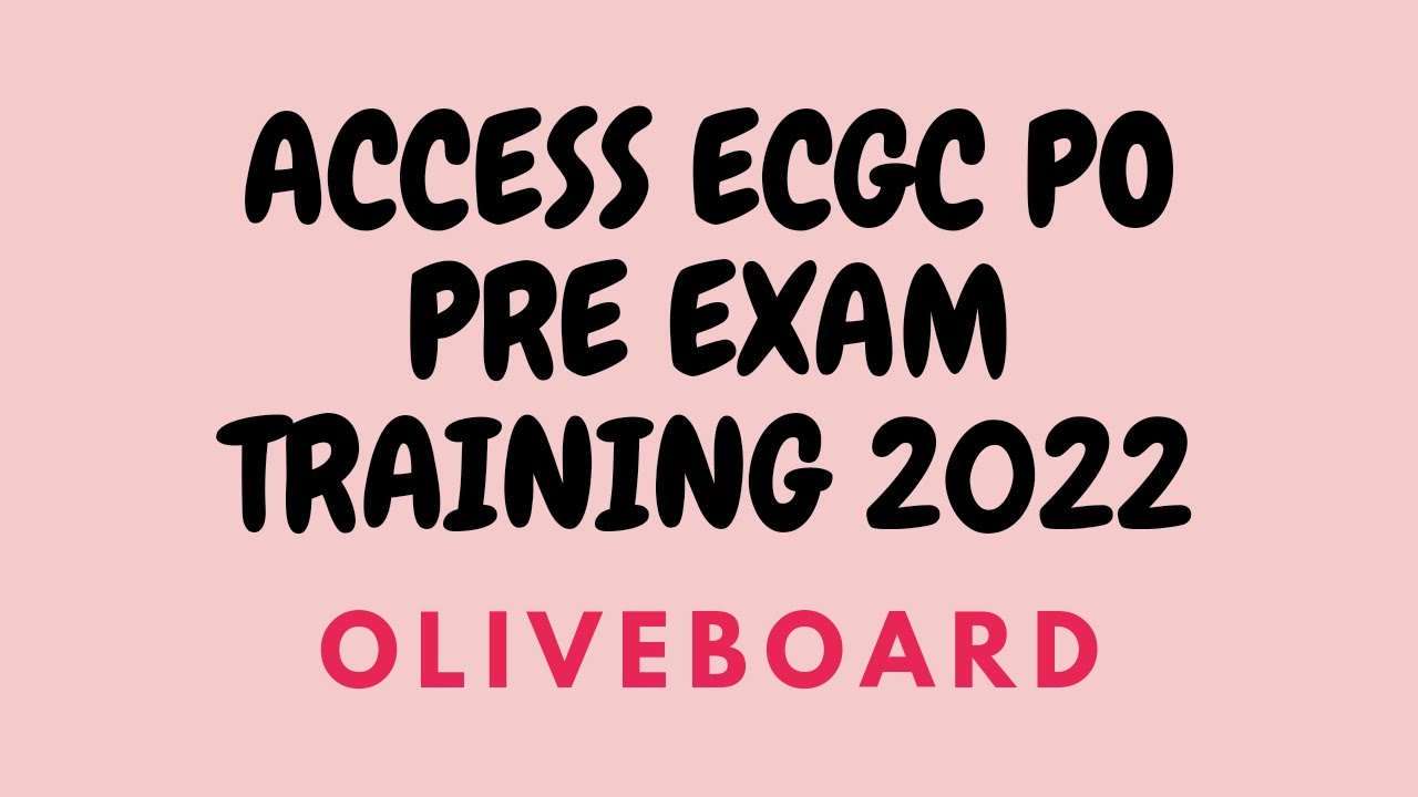 how-to-access-ecgc-po-pre-examination-training-on-oliveboard-ecgc-po