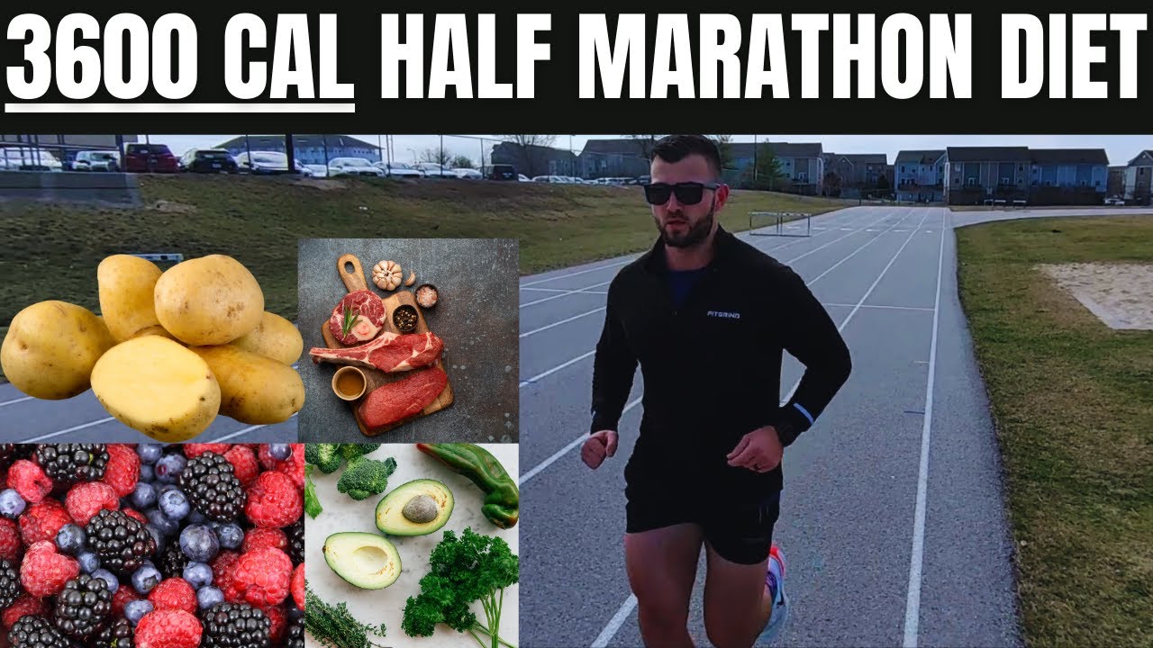 My 3600 Calorie Half Marathon Diet Plan - YouTube