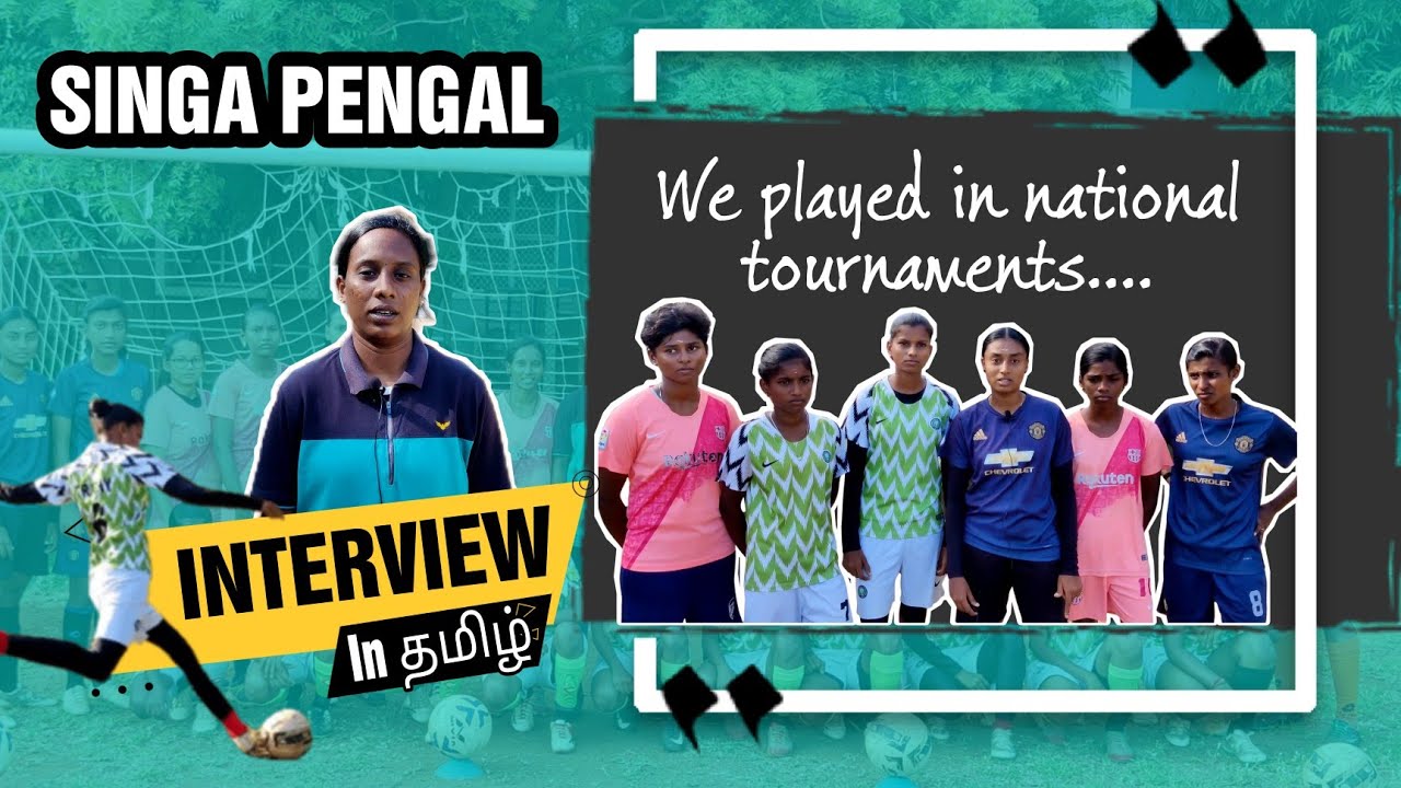 Womens football team interview | தமிழ் | football tamil | - YouTube
