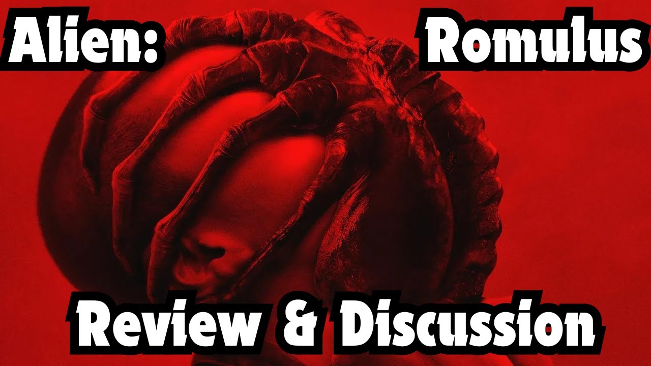 Alien: Romulus: Review & Discussion: Examining Cinema Episode 84 - YouTube