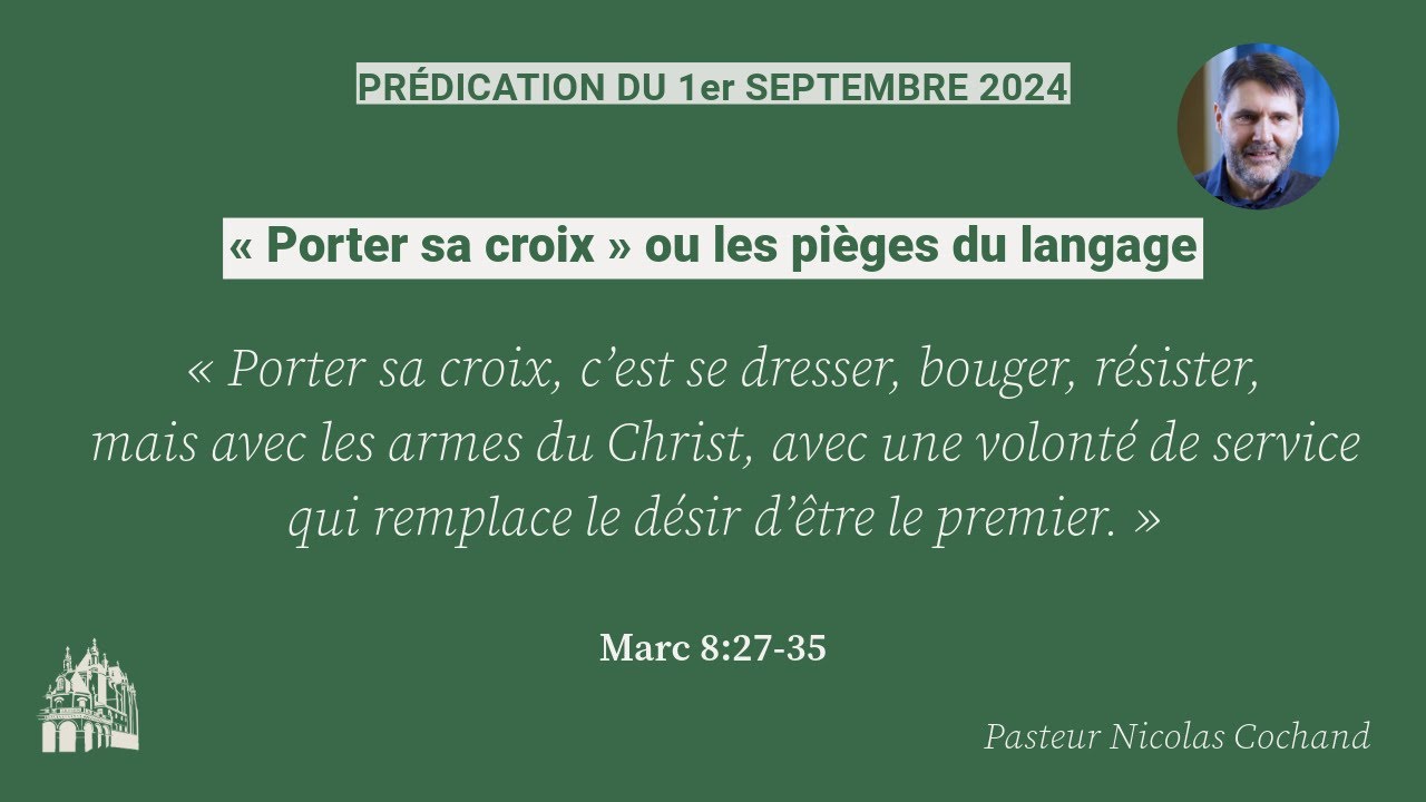 « Porter sa croix » par le Pasteur Nicolas Cochand - Oratoire du Louvre ...