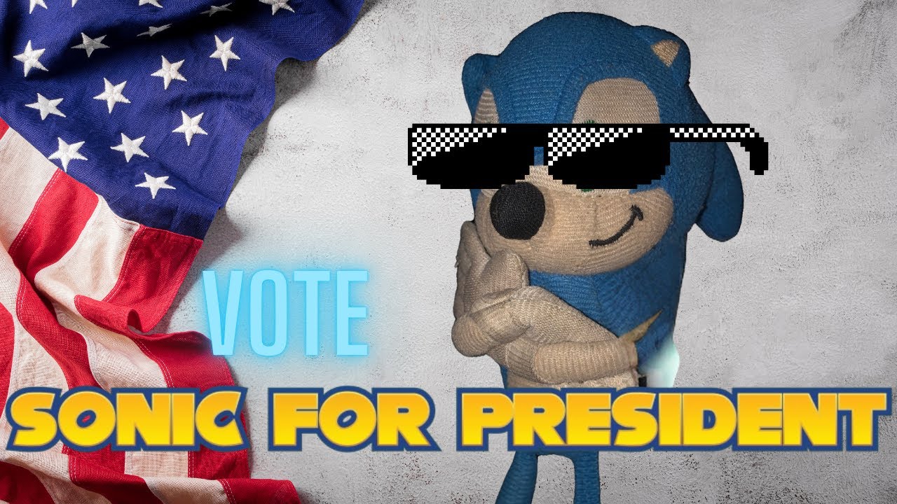 Vote Sonic for president - YouTube