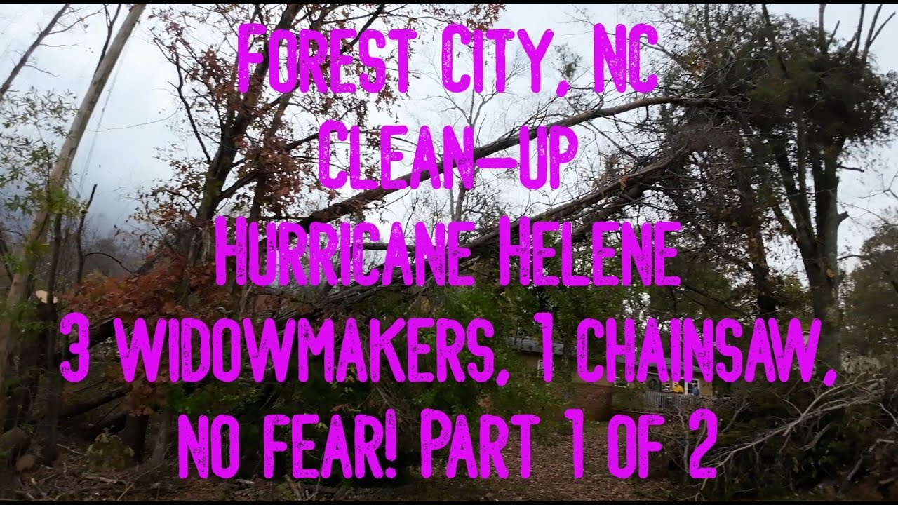 Forest City, NC Clean-up - Hurricane Helene 11/19/2024 - 3 Widowmakers ...