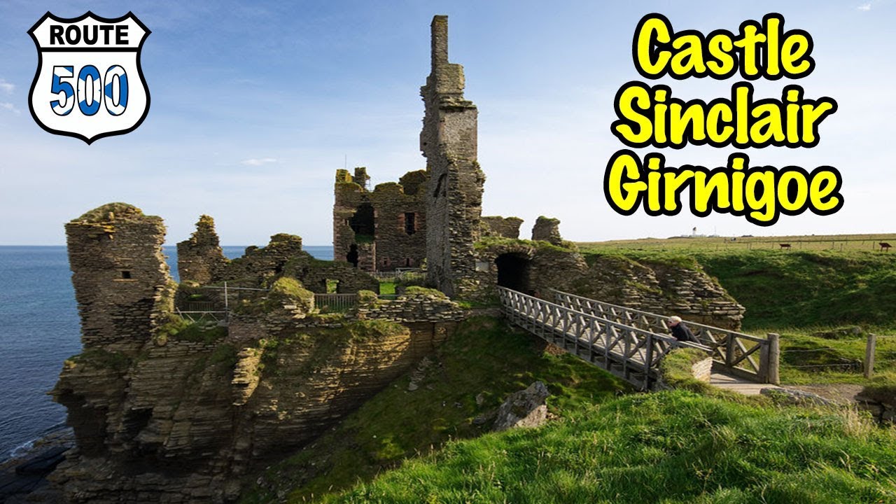 NC500: Tour Of Castle Sinclair Girnigoe In Scotland - YouTube