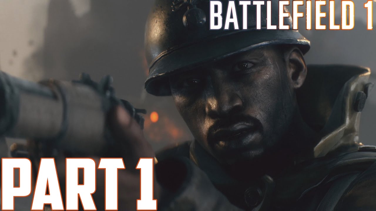 War is Hell -Battlefield 1- part 1 - YouTube