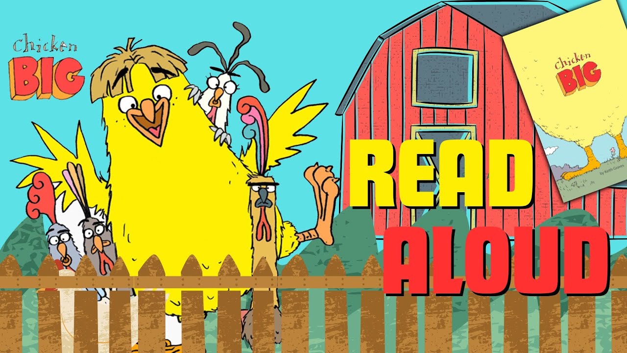 Chicken Big Read Aloud | Funny Children's Book - YouTube