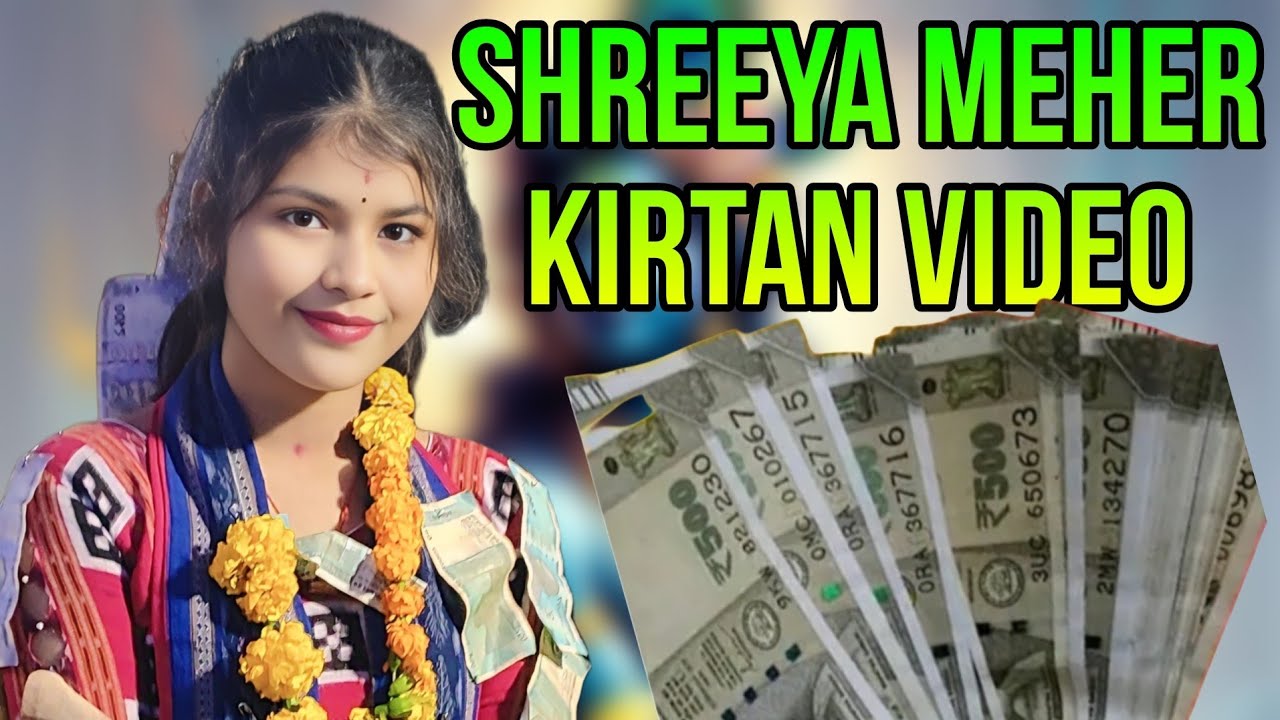 Shreeya meher kirtan video kirtan program odia kirtan v - YouTube