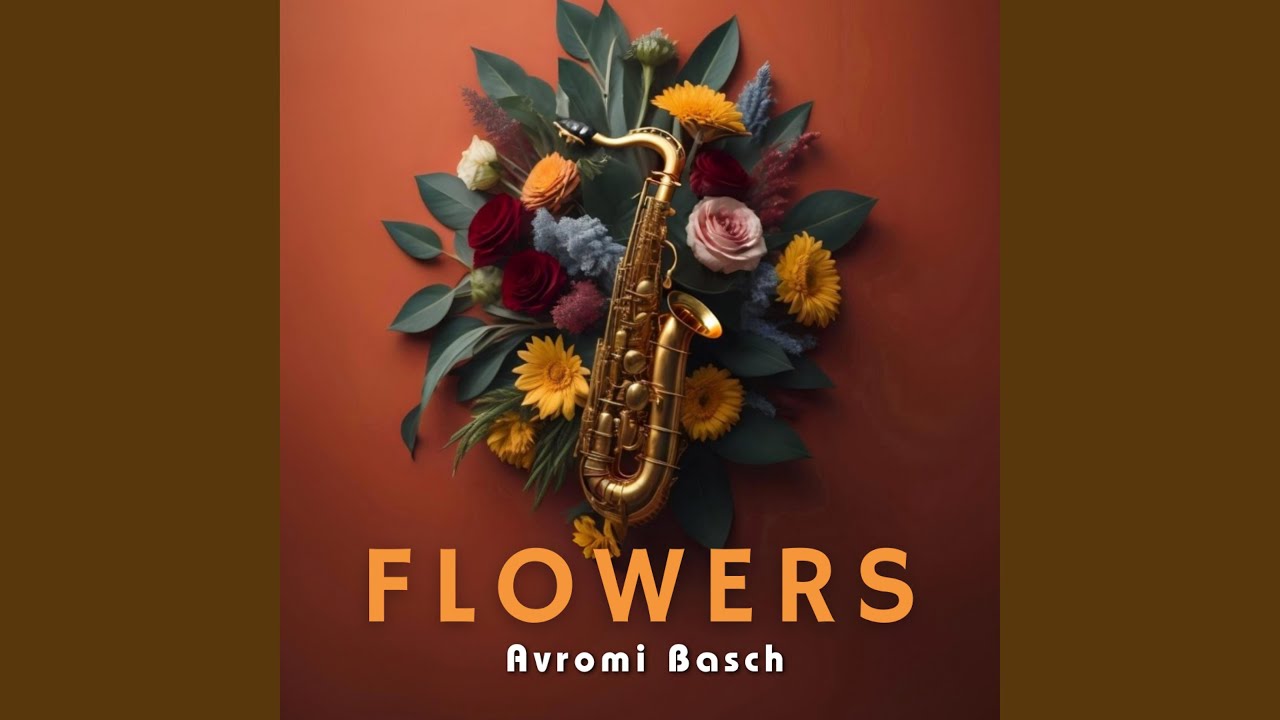 Flowers (Saxophone Version) - YouTube