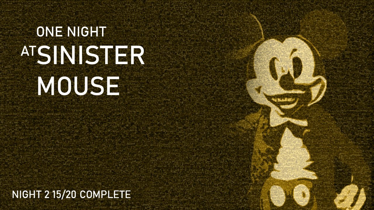 one night with sinister mouse 2.0: 15/20 mode! (first victory???) - YouTube