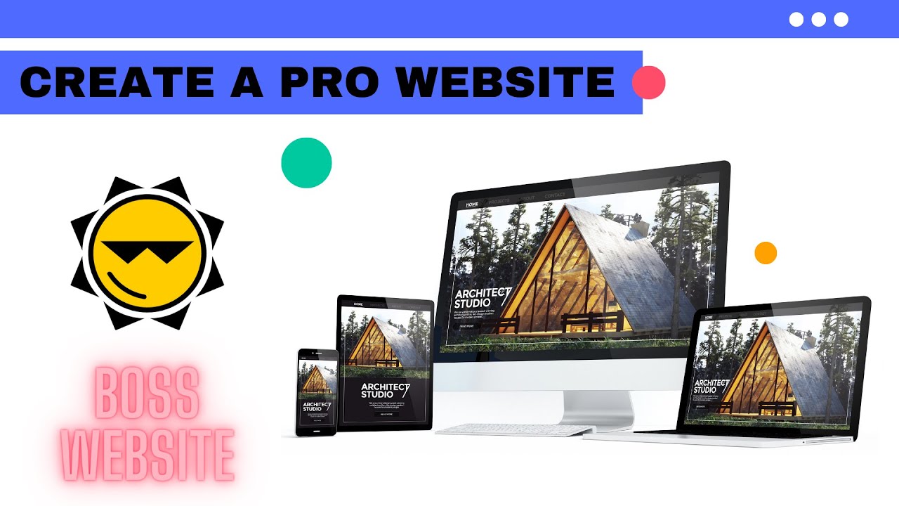 Create Your Pro Website with Boss Website | bosswebsite.com - YouTube
