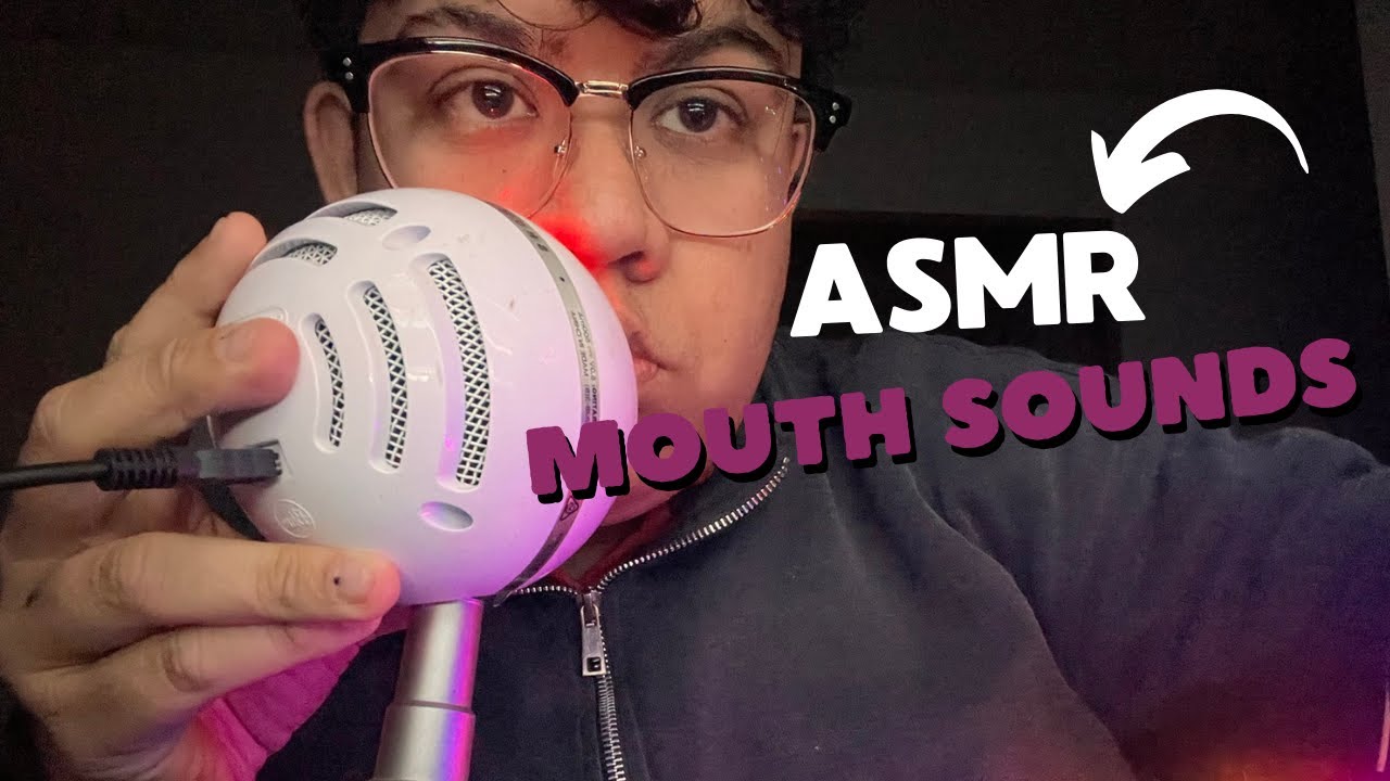 ASMR CHILE | Sonidos variados, MOUTH SOUNDS. - YouTube