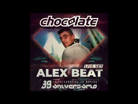 CHOCOLATE 39º Aniversario [2019] Alex Beat