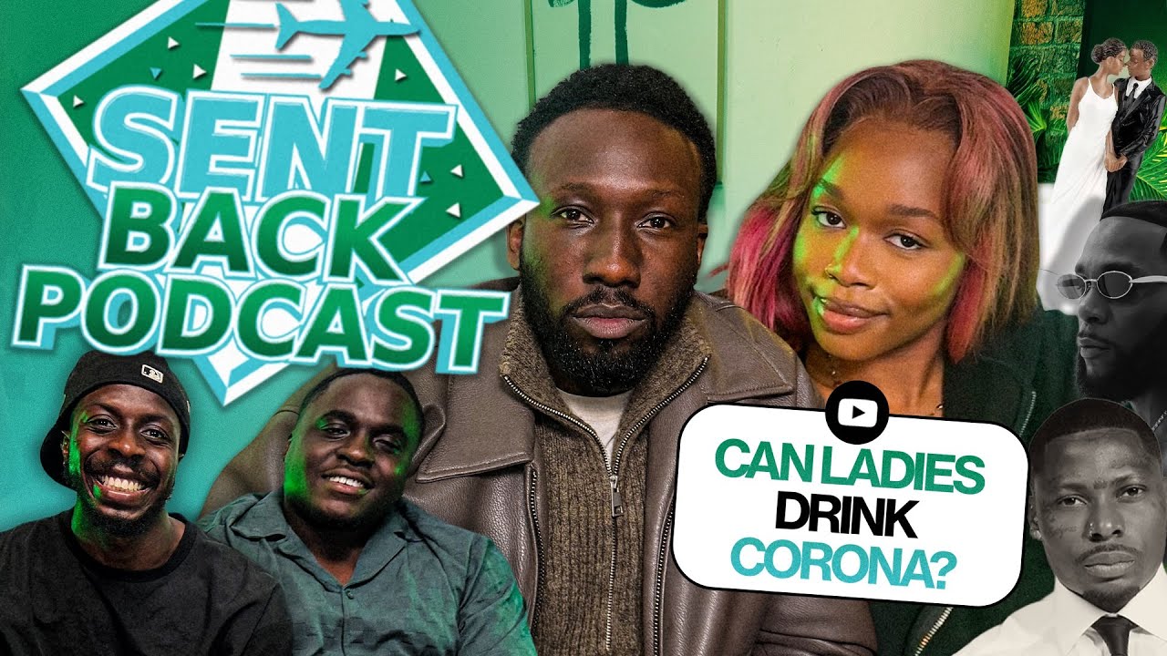 "CAN LADIES DRINK CORONA?!" FT BISOLA OTUN & ORE OLUKOGA | Sent Back ...