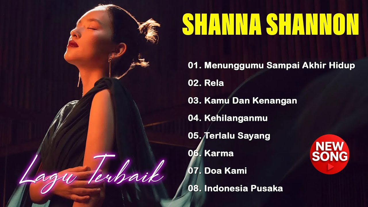 Full Album Shanna Shannon Terbaik | Suara Merdu Penuh Makna | Lagu ...
