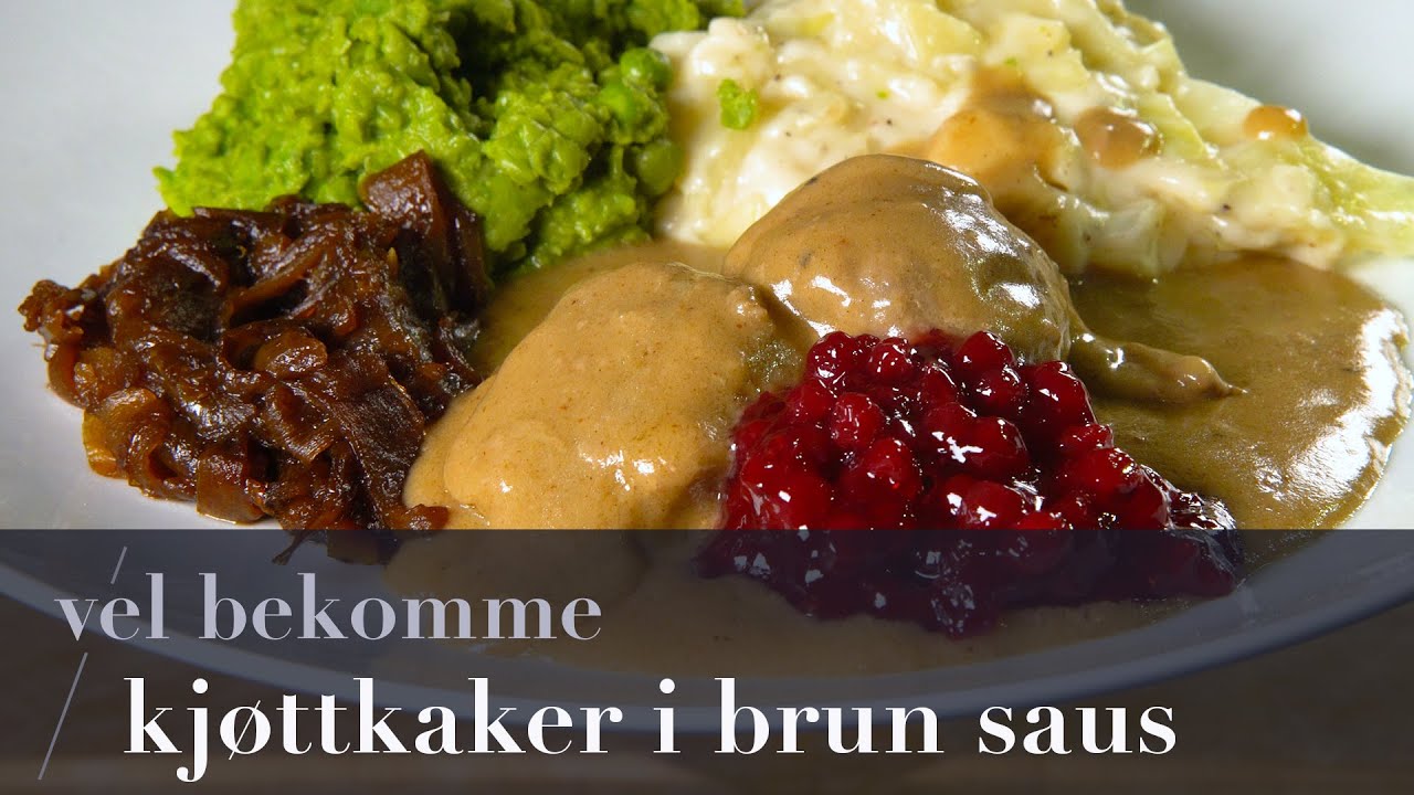 Kjøttkaker i brun saus - Vel bekomme - YouTube