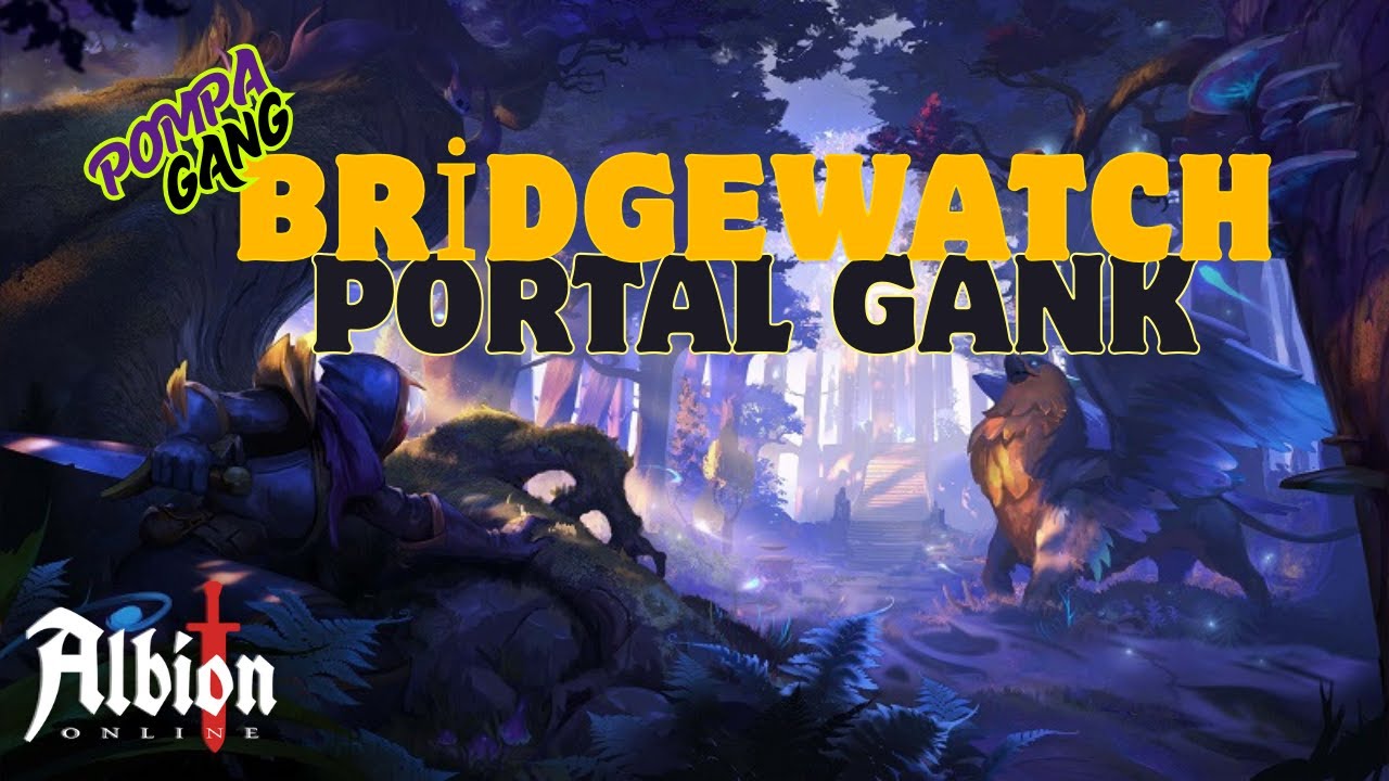 Albion Online | Bridgewatch Portal 100k set ganking - YouTube