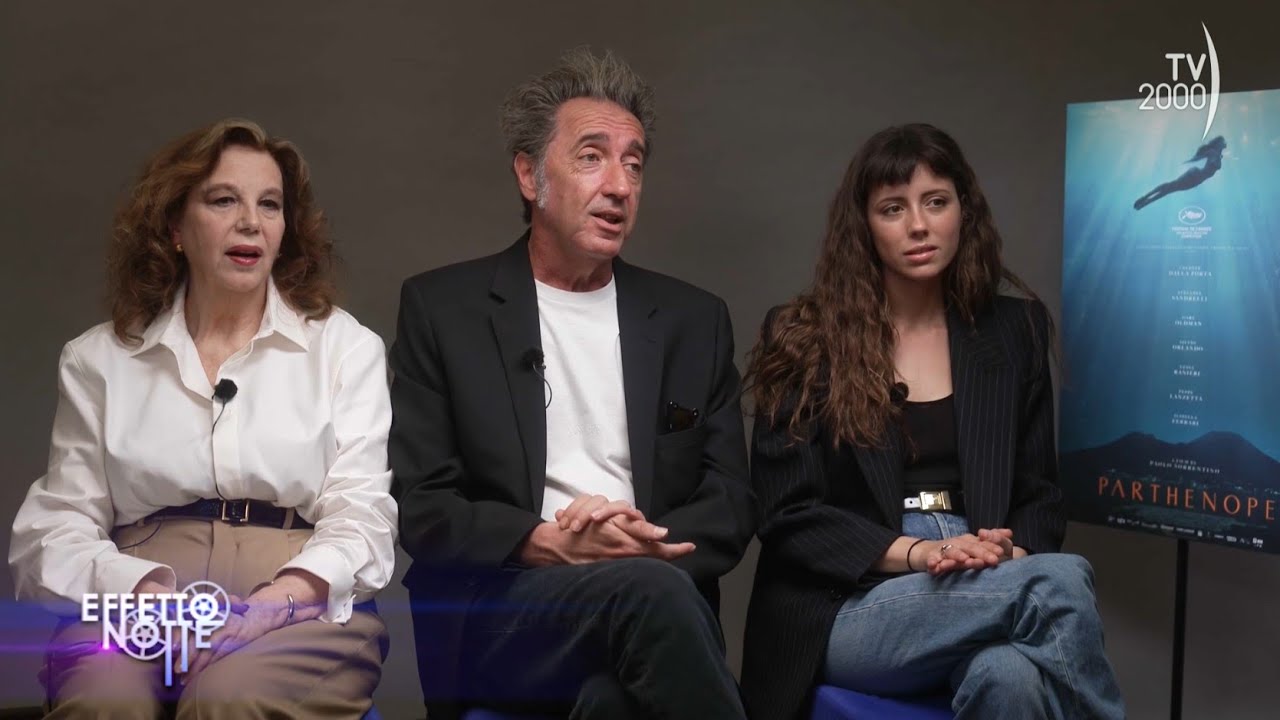Effetto Notte (TV2000) - “Parthenope”, Paolo Sorrentino, Stefania ...