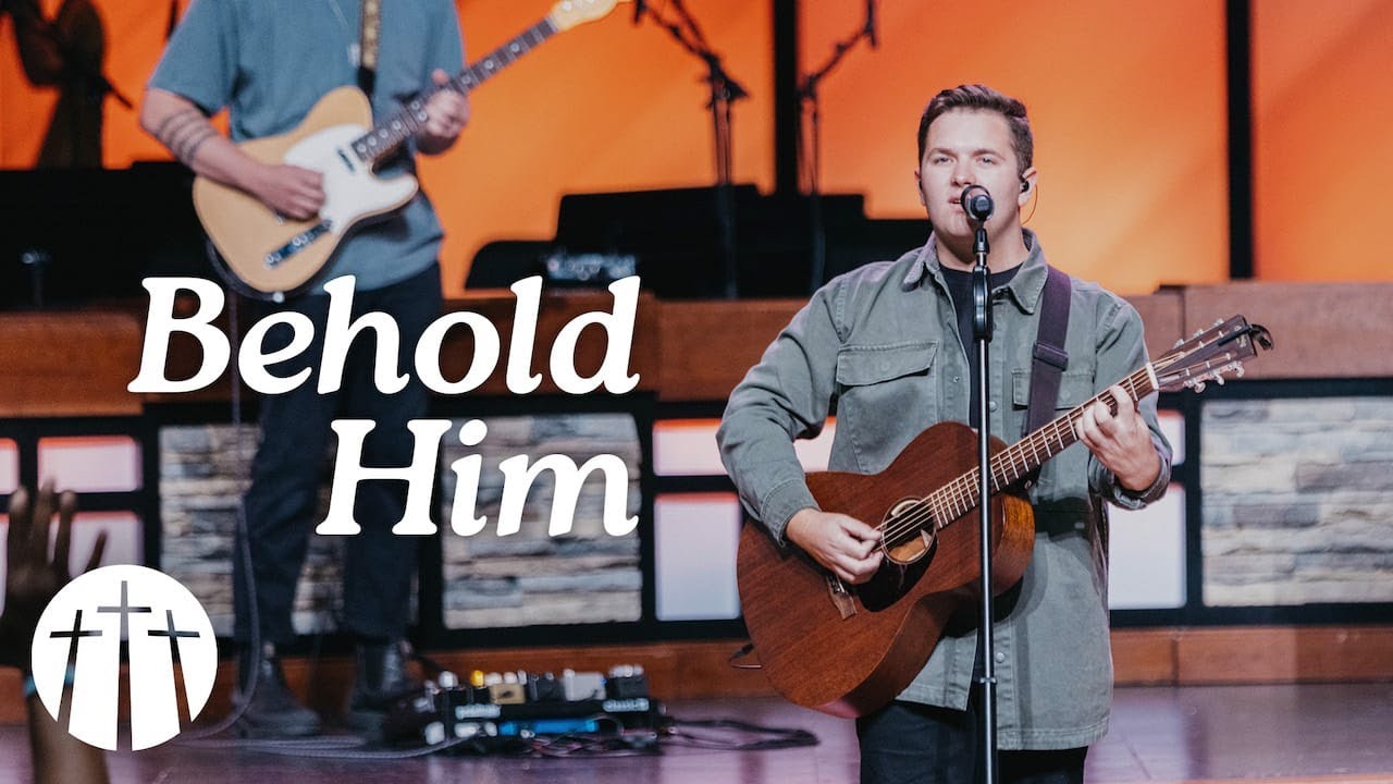 "Behold Him" | Bellevue Baptist Church - YouTube