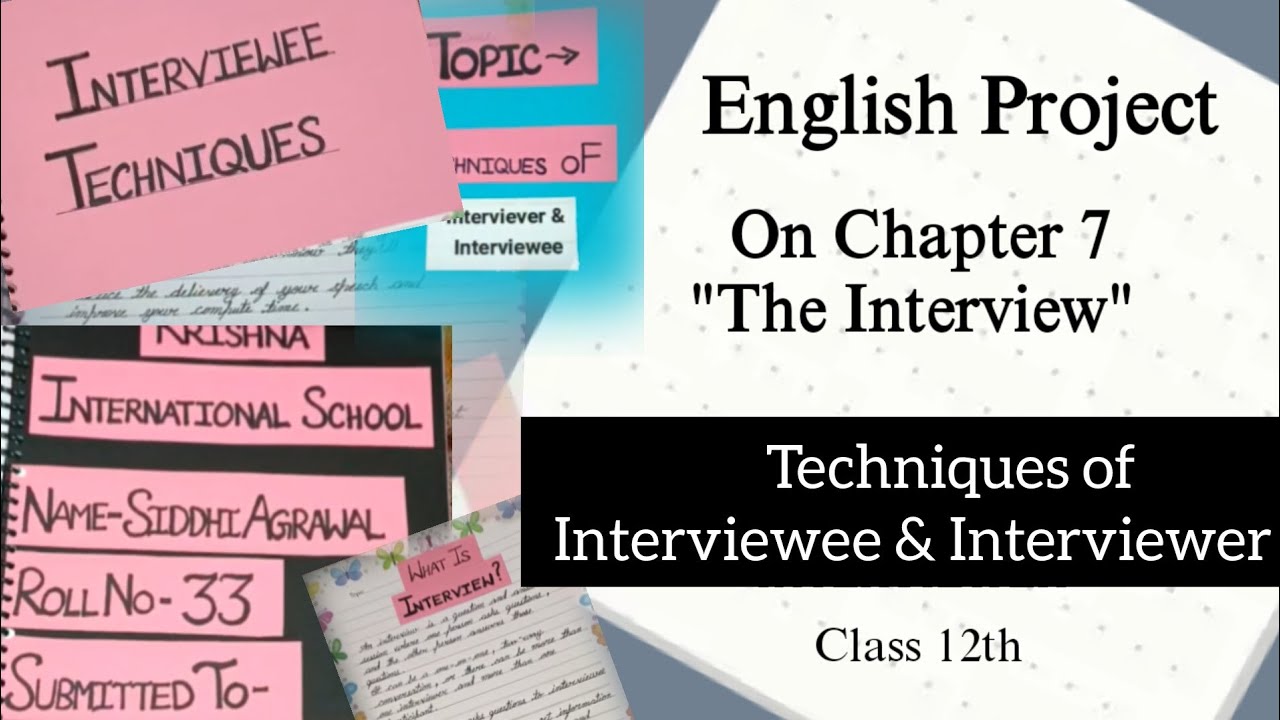 English Project| Class 12th English| The Interview| Techniques of ...