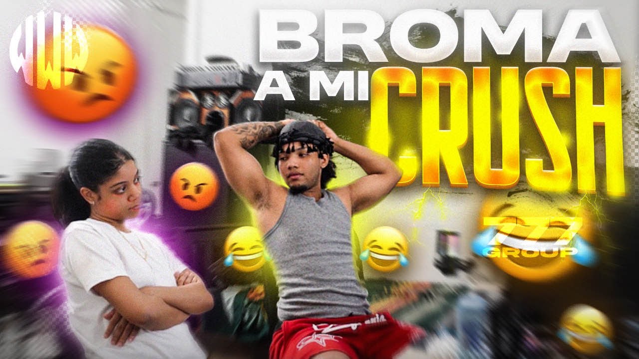 BROMA AMI CRUSH (VOLVI HABLAR CON MI EX🗣) - YouTube