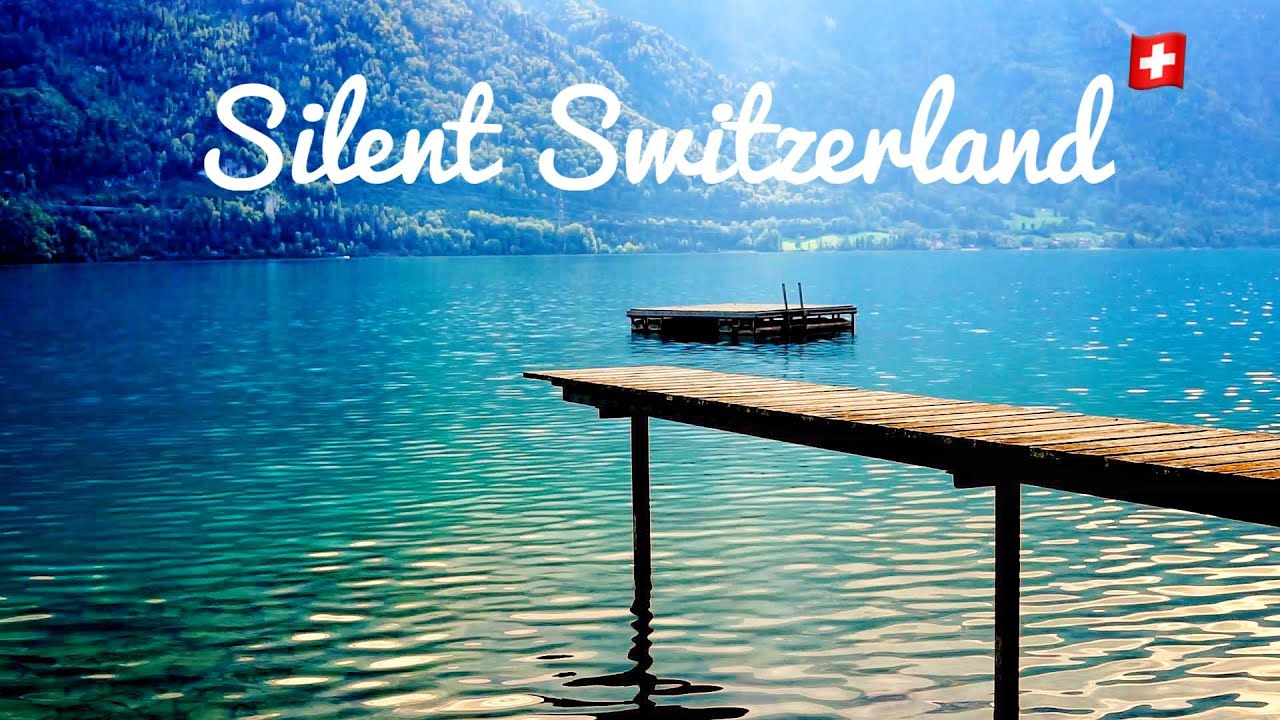 Switzerland Lakeside View | Silent Soft Relaxing Video | Calming ...