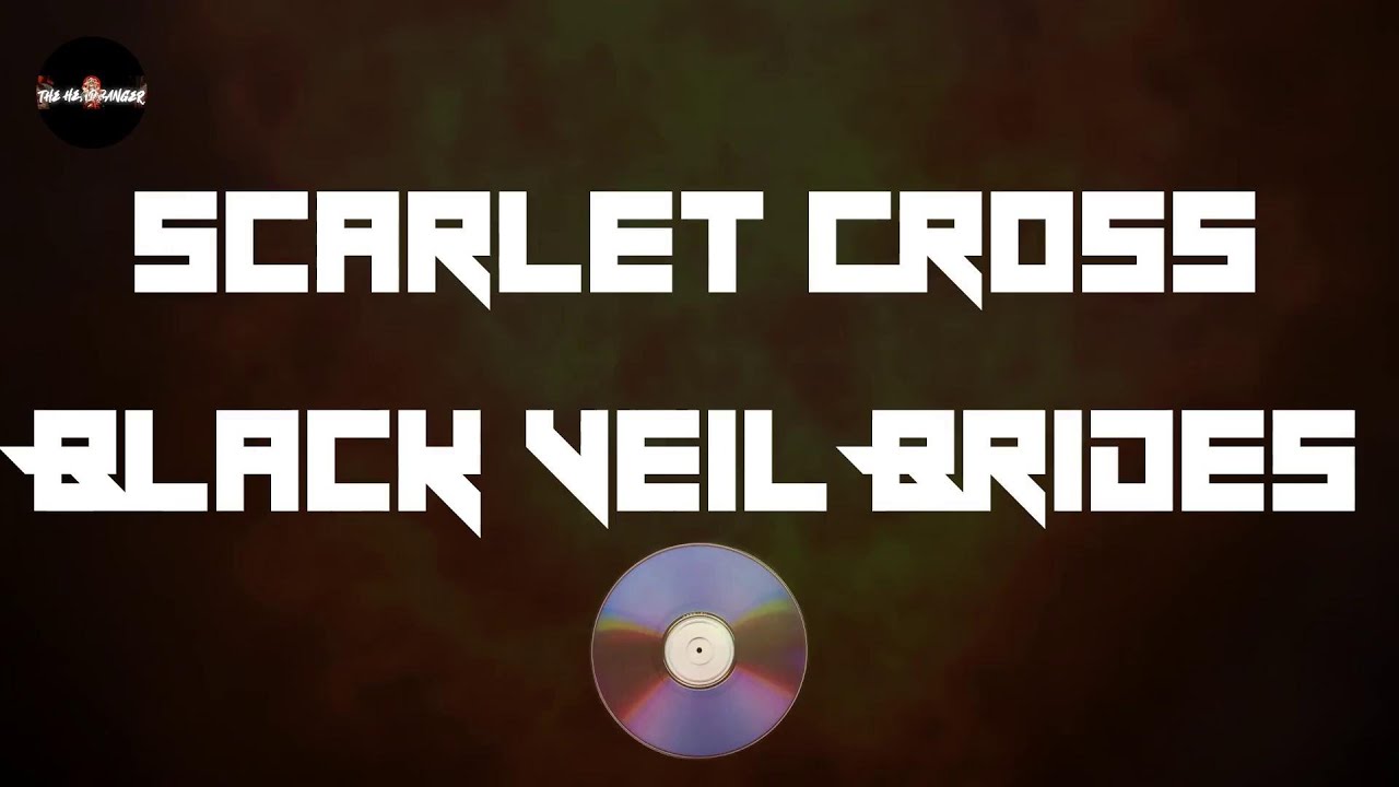 Black Veil Brides - Scarlet Cross (Lyrics) | The world will stain us ...