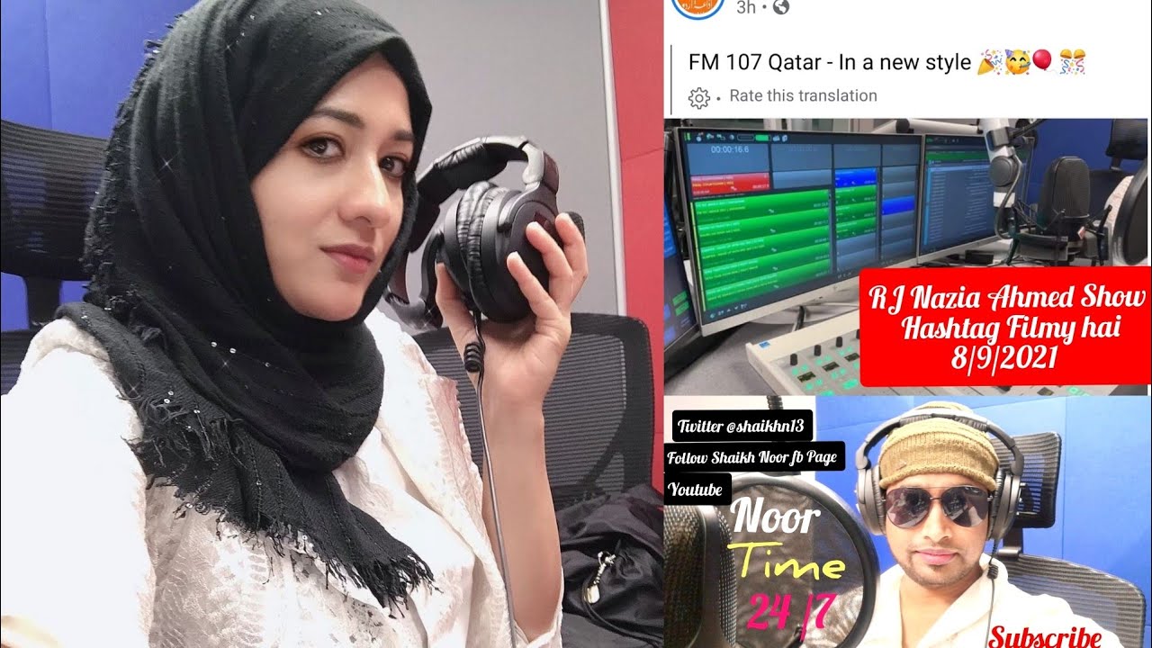RJ Nazia Ahmed Show Hashtag Filmy hai 8/9/2021 - YouTube