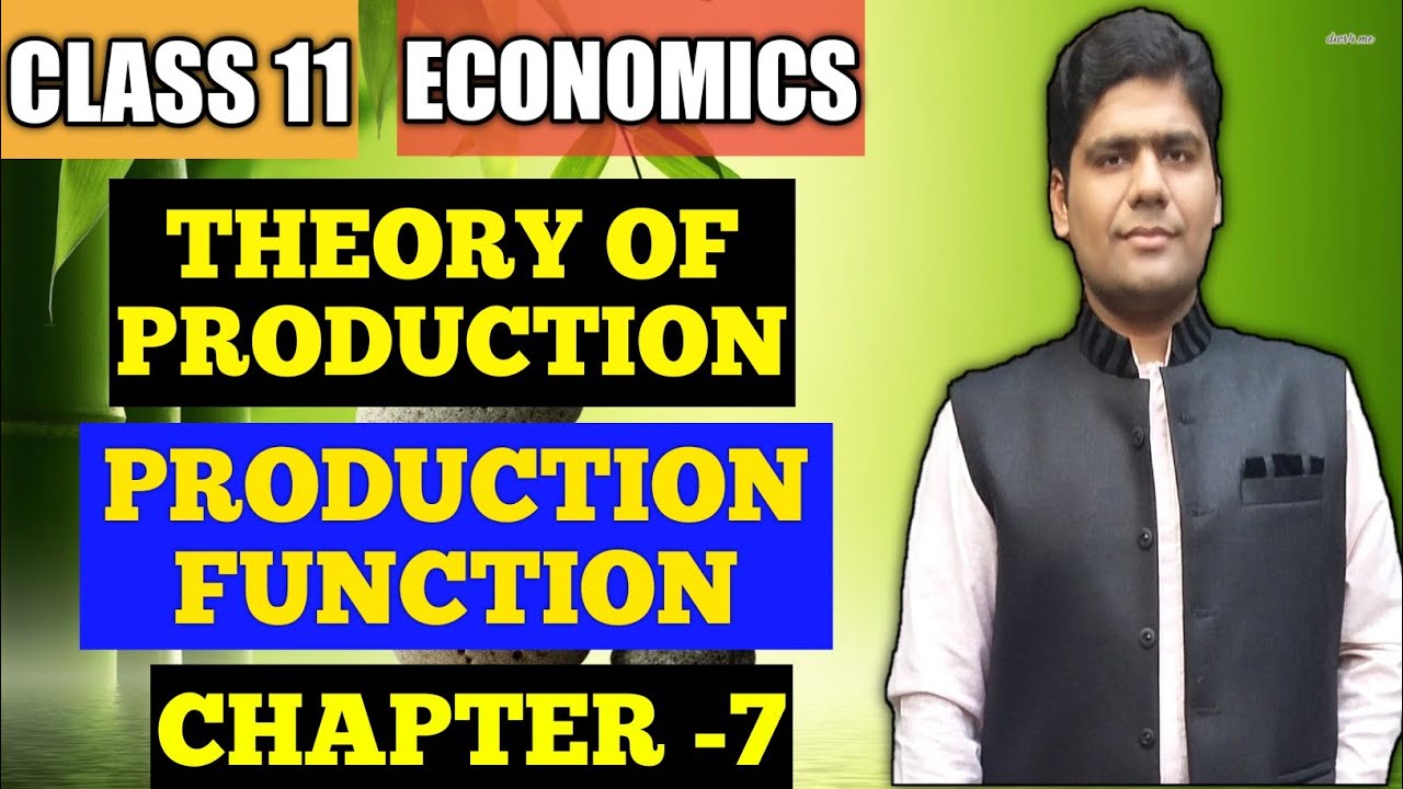 Production Function| Microeconomics class 11 chapter 7 | T.R.Jain ...