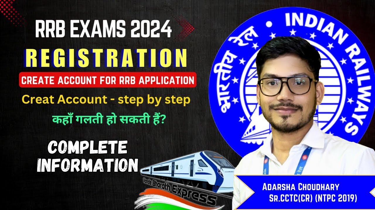 Registration for Railway exam, Form filling for RRB NTPC 2024, how to ...